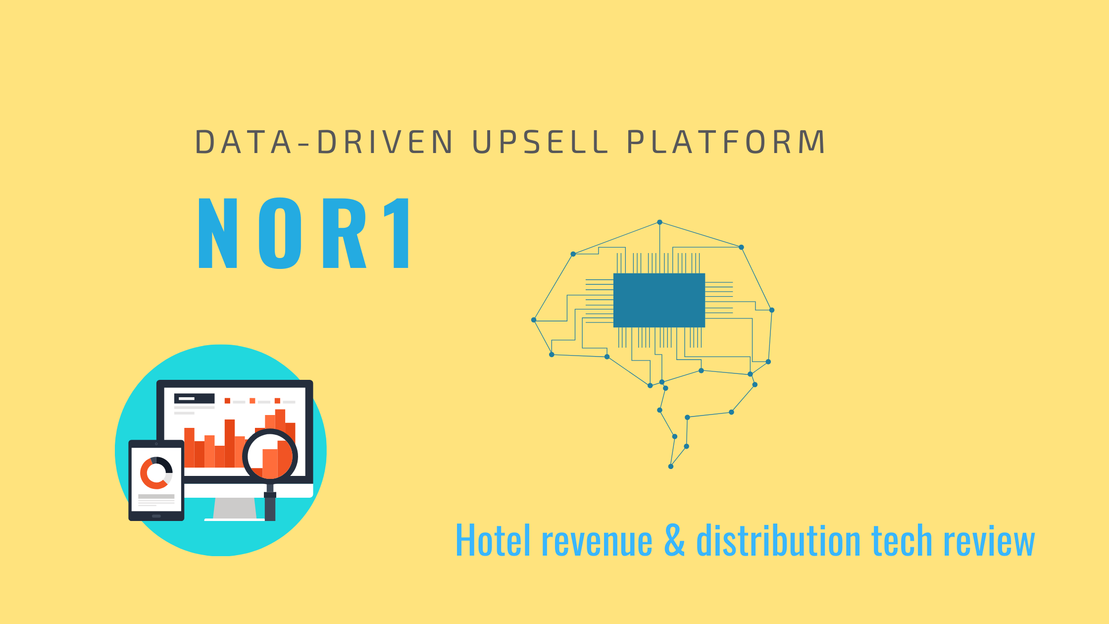 NOR1 - data-driven upsell platform for the hotels